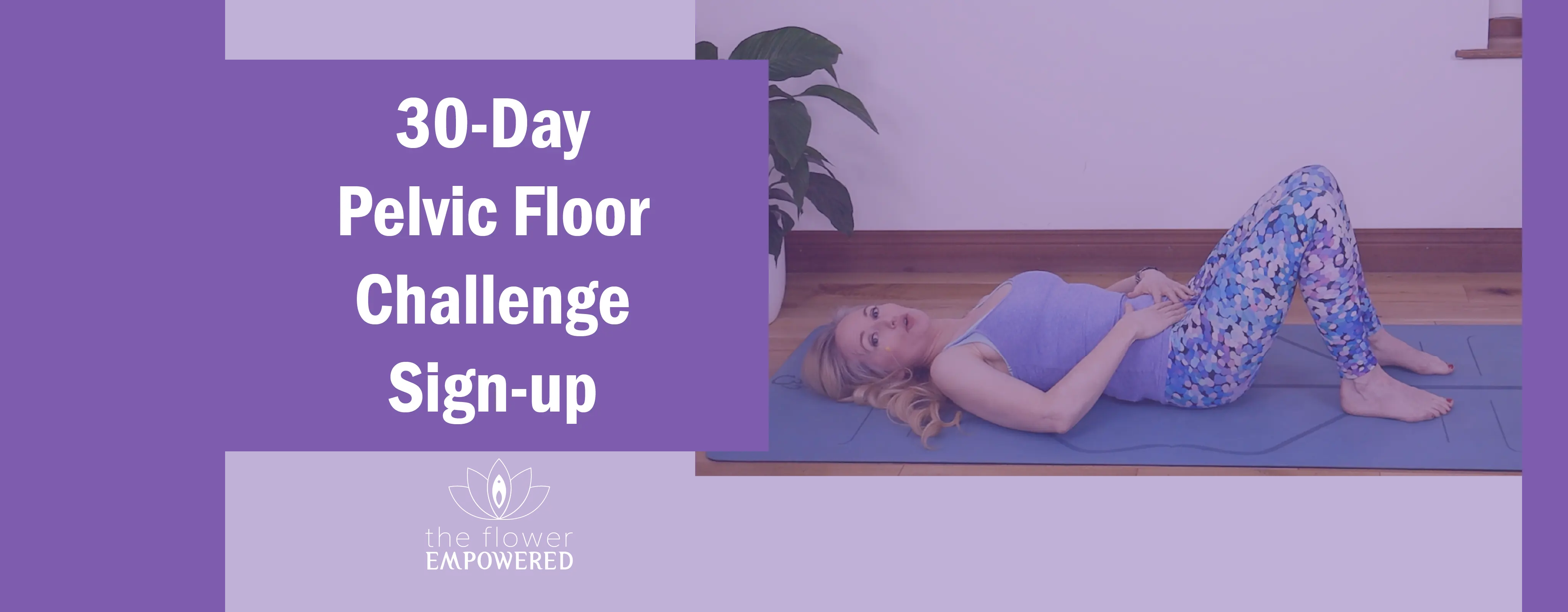 Free 30 Day Pelvic Floor Challenge Begin Your Empowerment Journey
